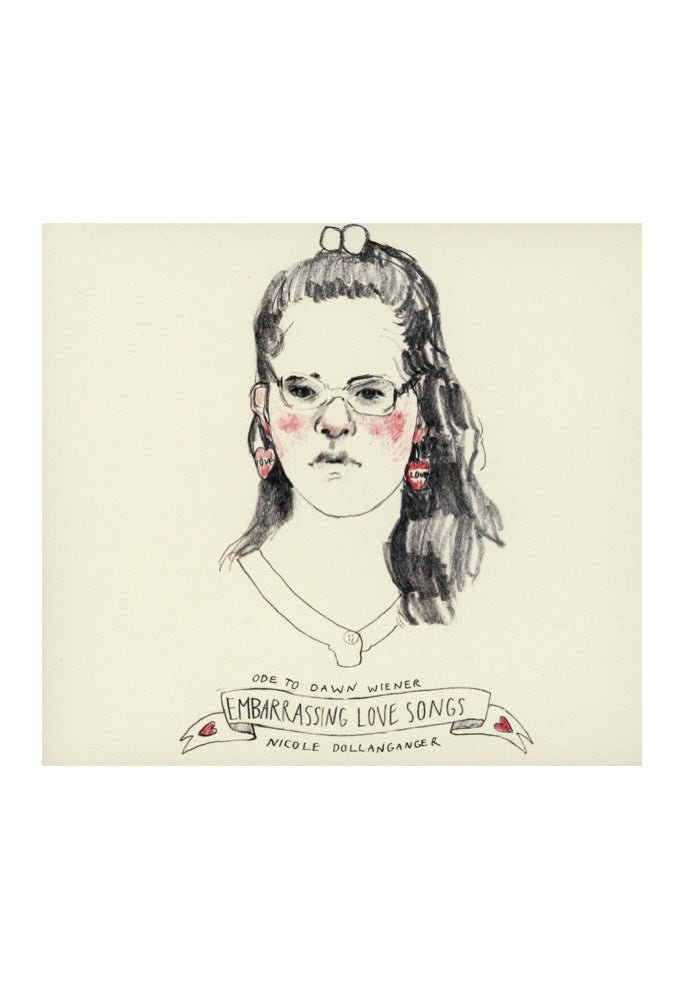 Nicole Dollanganger - Ode To Dawn Wiener: Embarrassing Love Songs - CD ...